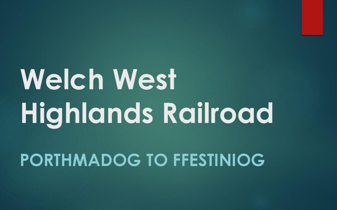Welch West Highlands Railroad | Neuse River Valley Model Railroad Club
